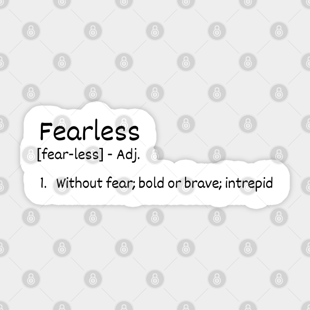 Fearless Definition Definition Sticker TeePublic fearless-definition-definition-sticker-teepublic